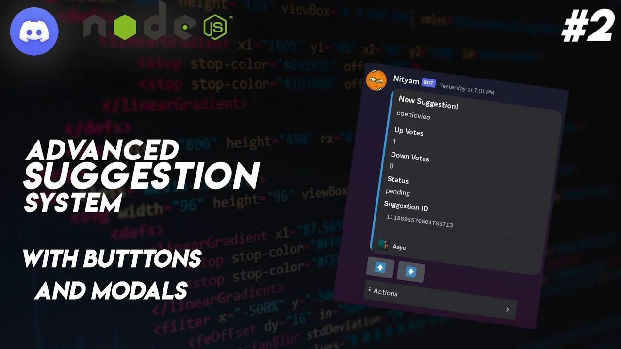 #2 Advanced Suggestion System || discord.js v14 Series || Video By @CodingSanatani