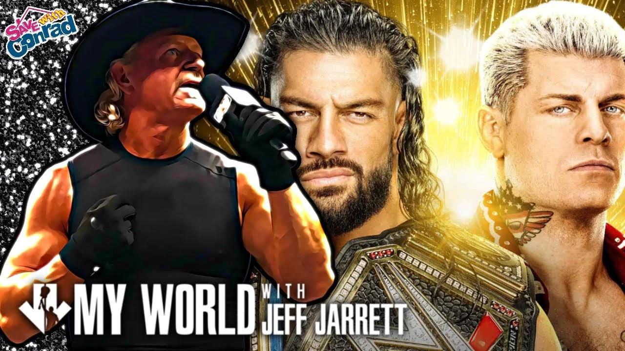 Jeff Jarrett on Cody Rhodes vs Roman Reigns at WrestleMania