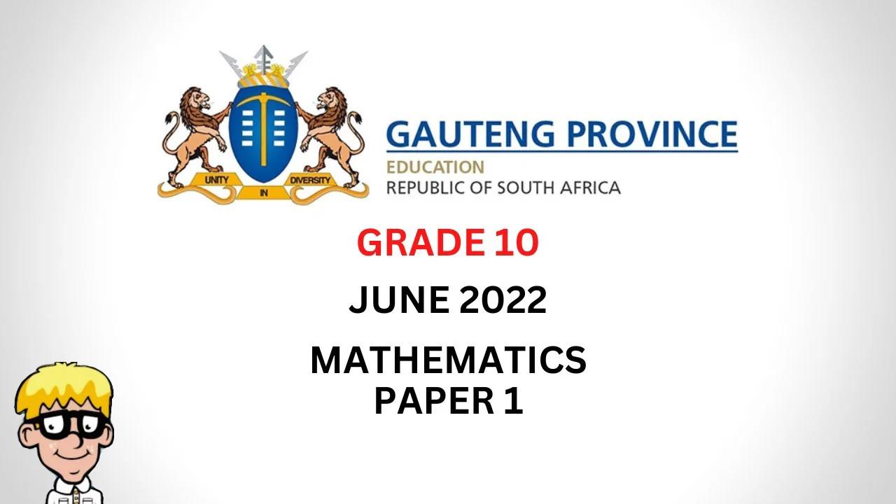June Maths Grade 10 Paper 1