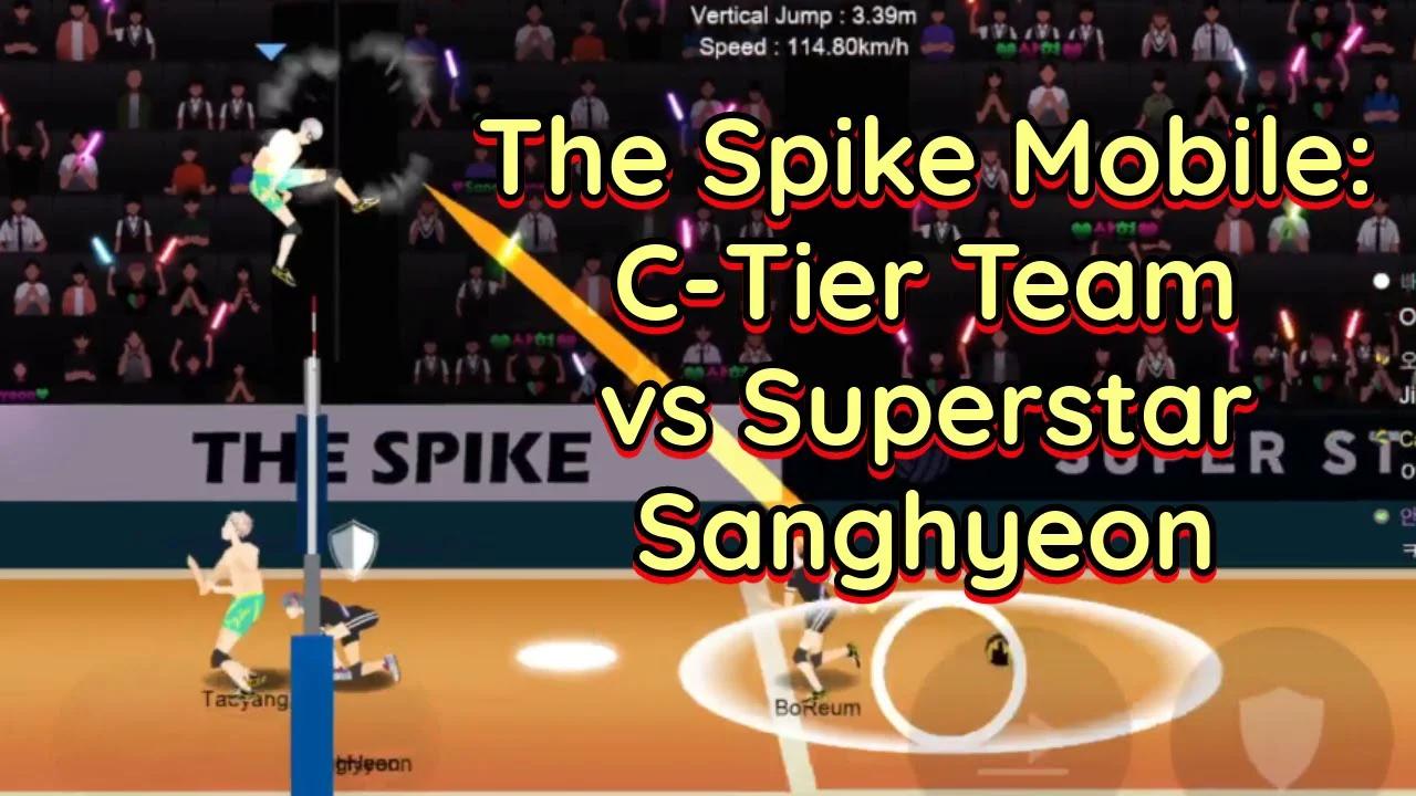 The Spike Mobile: Complete C-Tier Team Wrecks Superstar Sanghyeon
