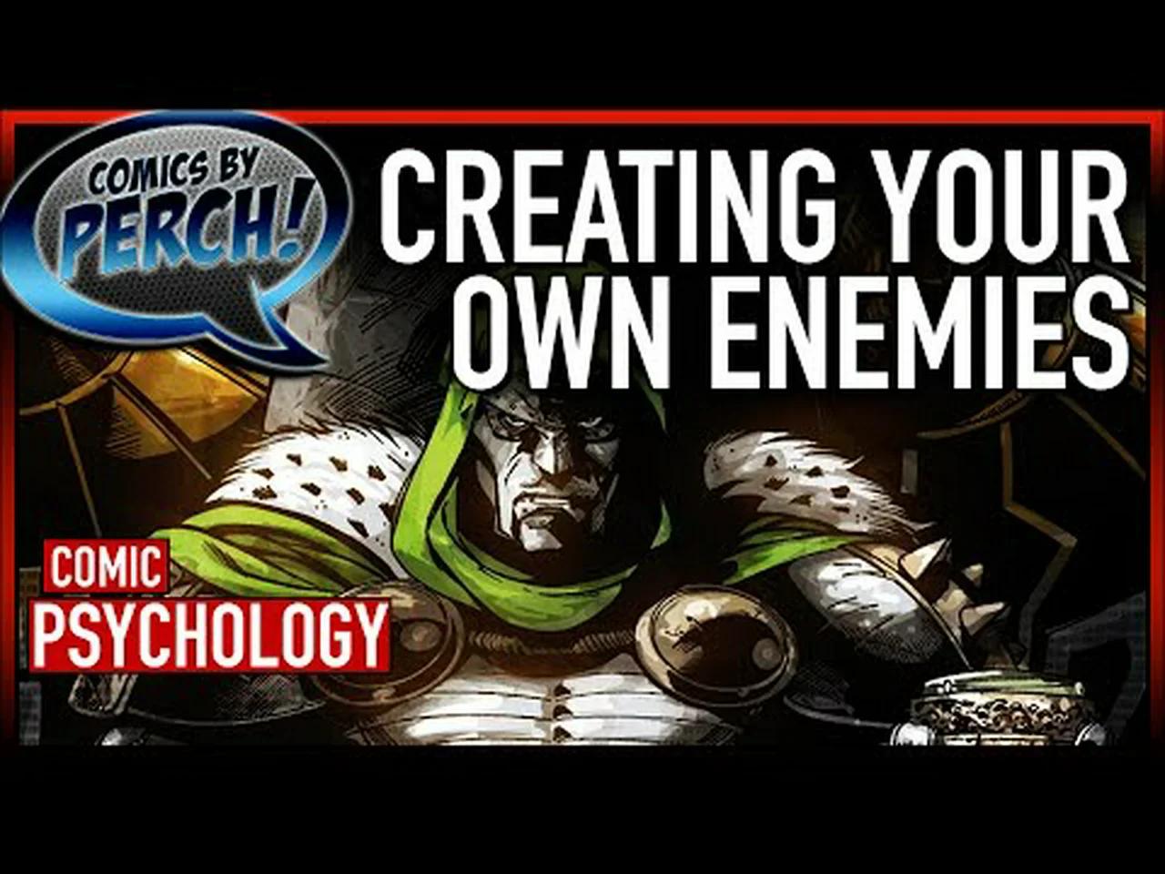 Creating your own enemy