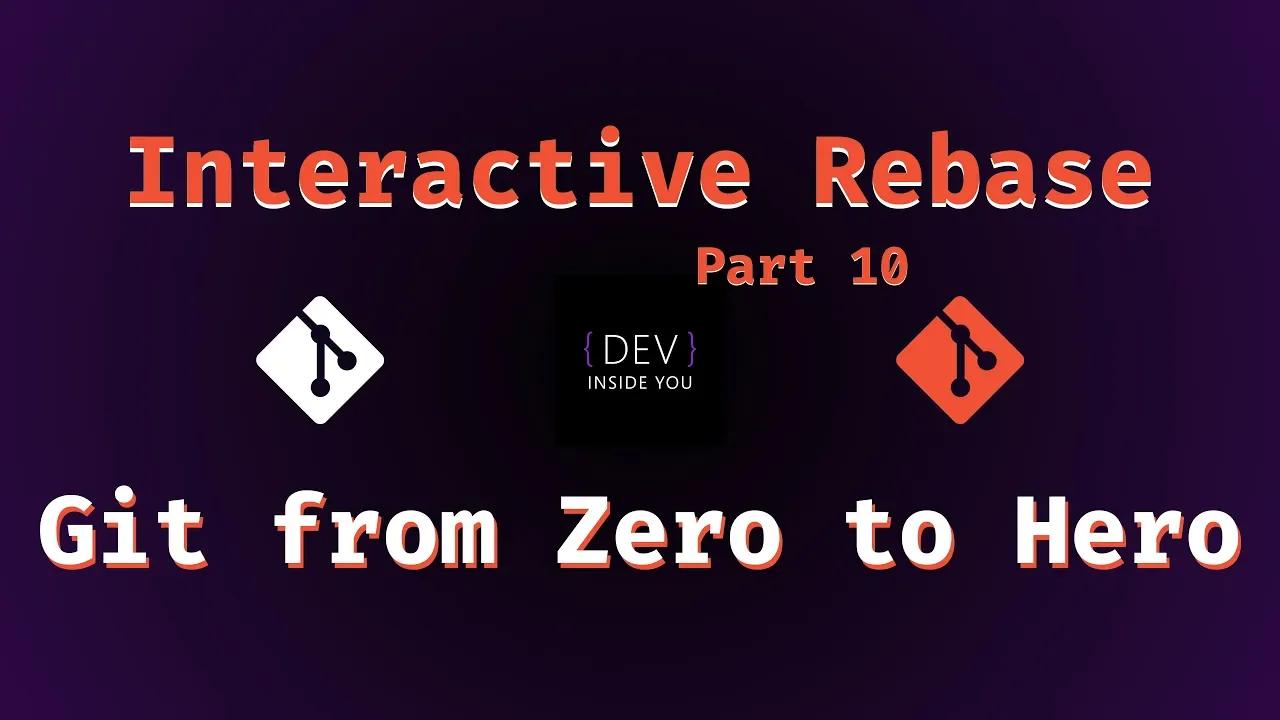 Interactive Rebase Git Tutorial For Absolute Beginners From Zero To 0278