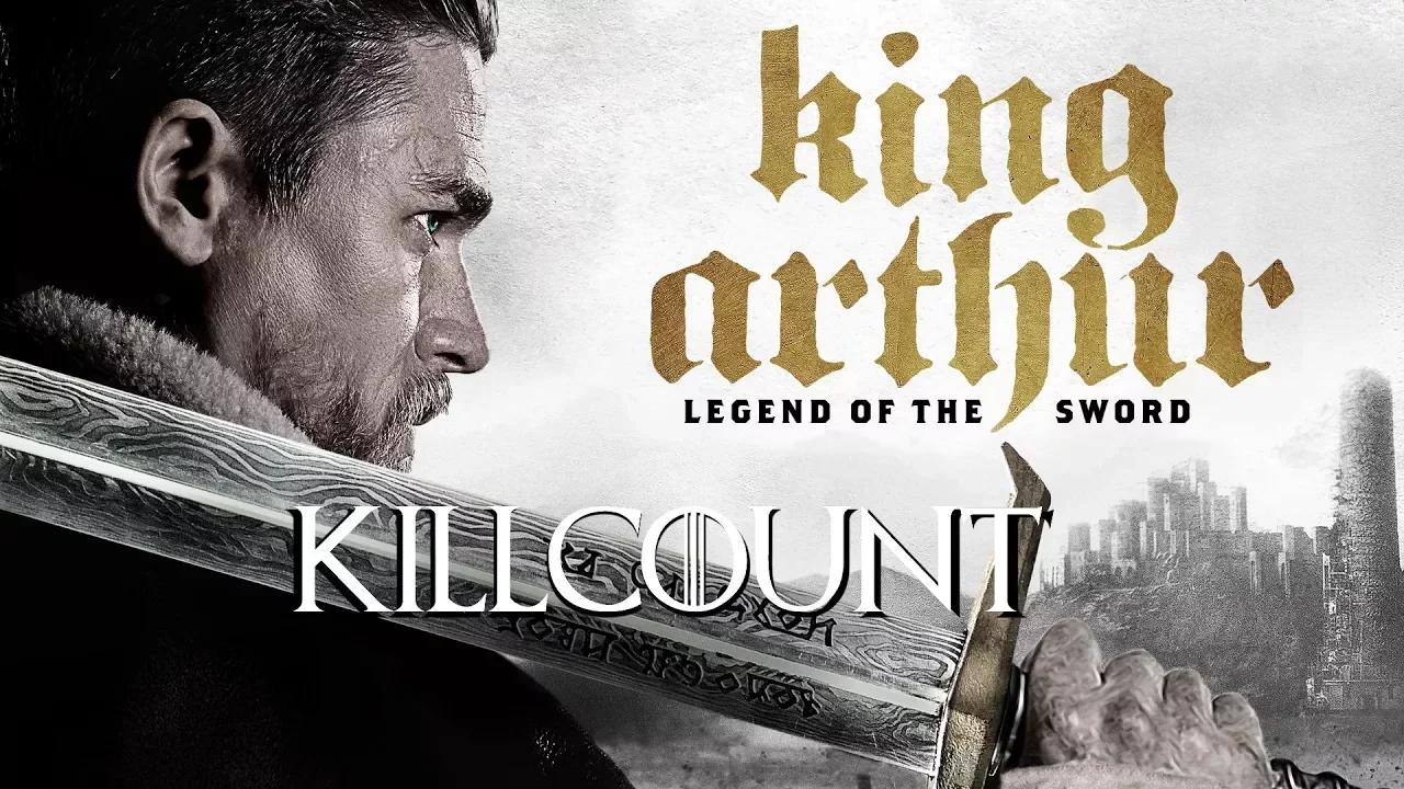 King Arthur: Legend of the Sword (2017) Charlie Hunnam Killcount