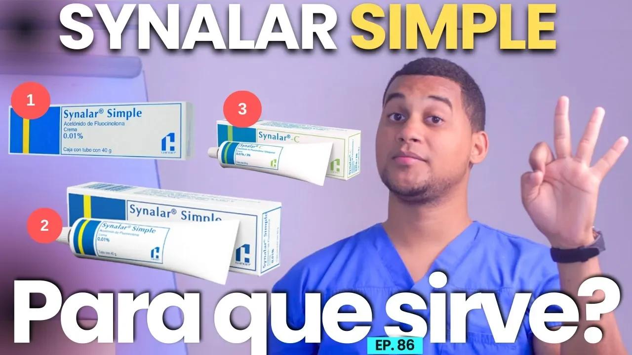 SYNALAR SIMPLE PARA QUE SIRVE | 3 COSAS