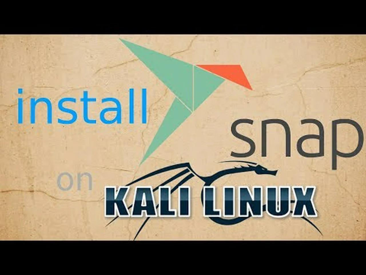 How to install Snapd (manager snap packages) with Terminal on Kali ...