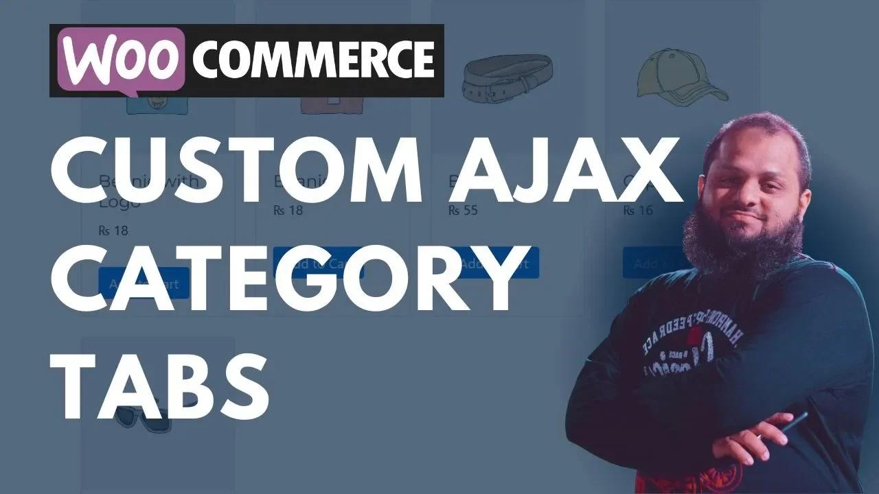 How To Create Woocommerce Ajax Based Category Tabs | Woocommerce Tutorial How To Create Woocommerce Ajax Based Category Tabs | Woocommerce Tutorial