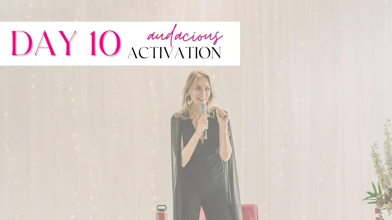 Day 10 - Audacious Activation Challenge with Kimi Inch