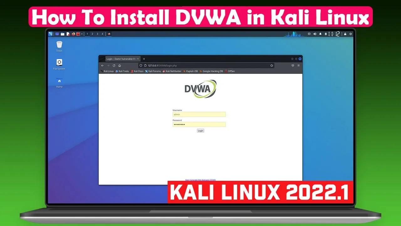 How To Install DVWA in Kali Linux [Kali Linux 2022.1]