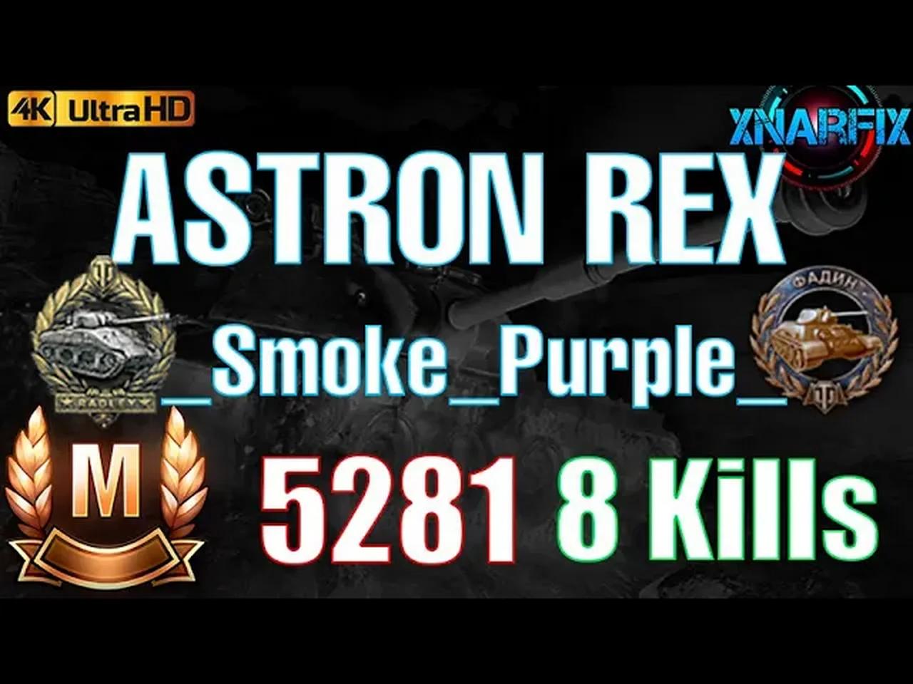 Astron Rex - 5281 dmg - 8 kills - Fadin - Radley Walters - ACE