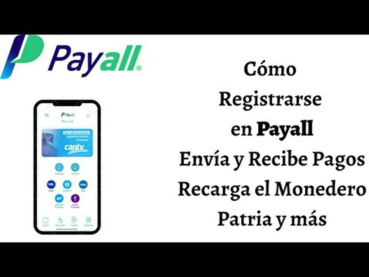 Cómo Registrarse en Payall App de Pagos | Recarga Monedero Patria 2022. CARALBERZ