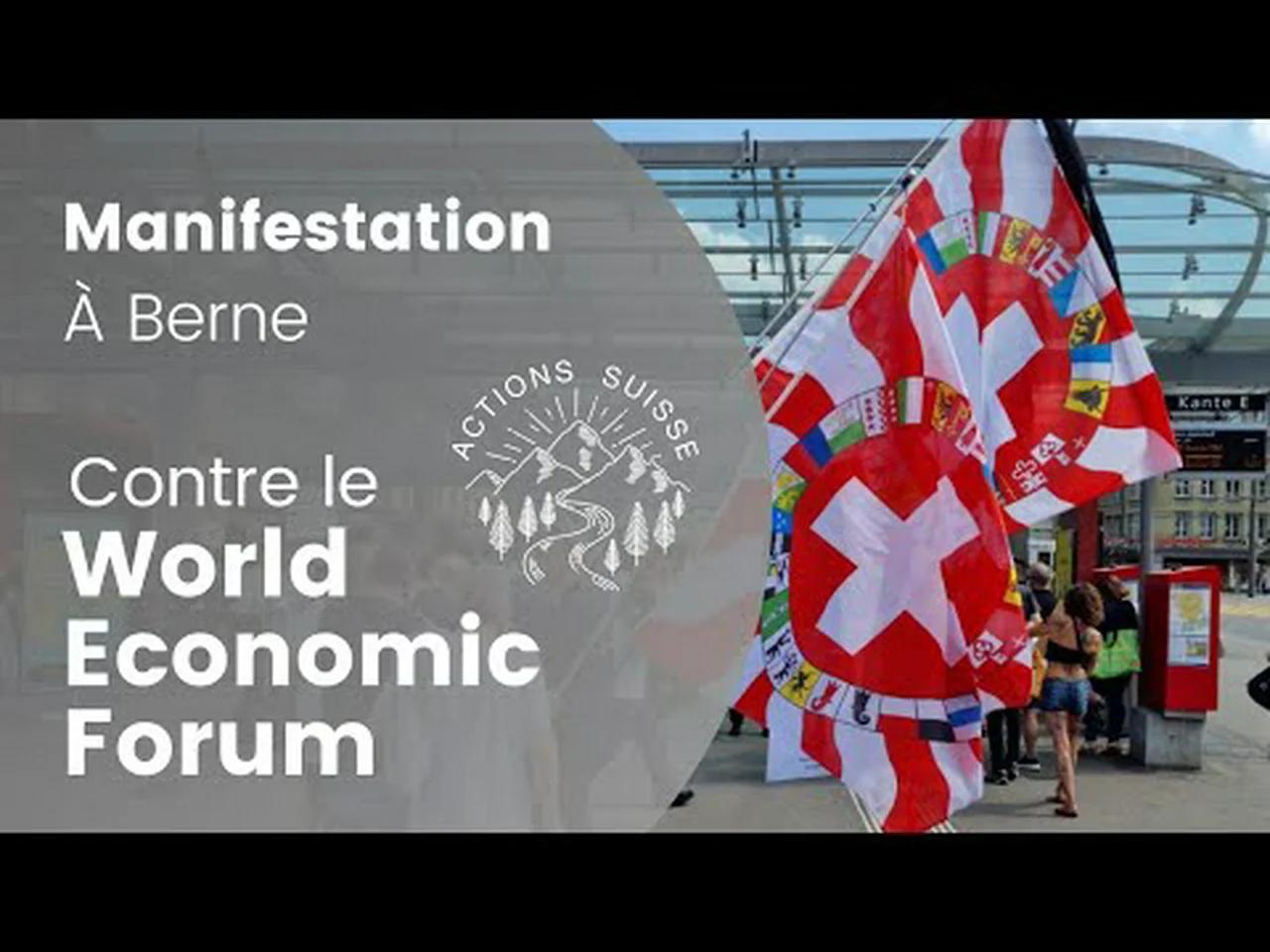 WORLD ECONOMIC FORUM DEMO BERN