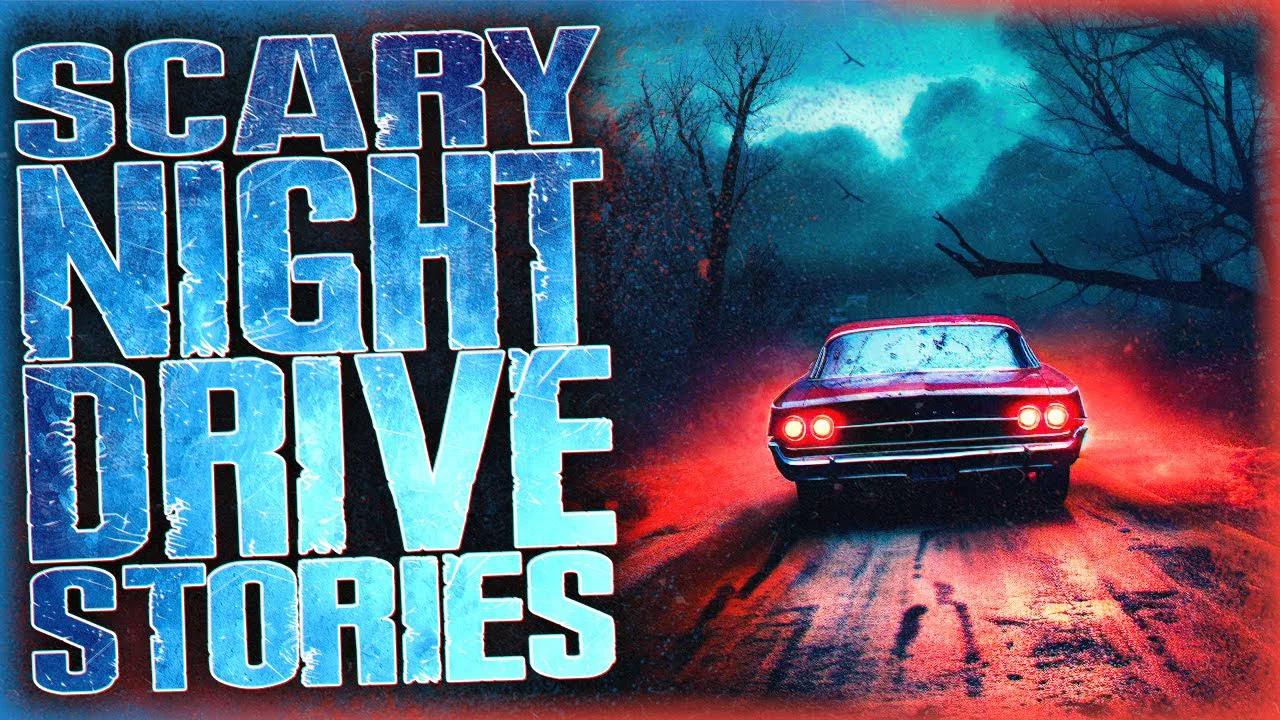 5 True Scary NIGHT DRIVE Horror Stories That Will Leave You Gripping ...