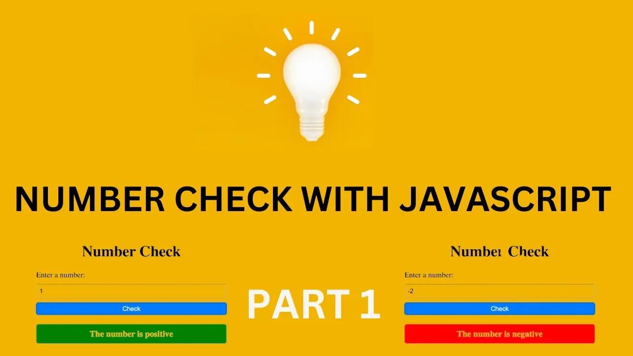 JavaScript Program: Positive or Negative Number Checker Tutorial
