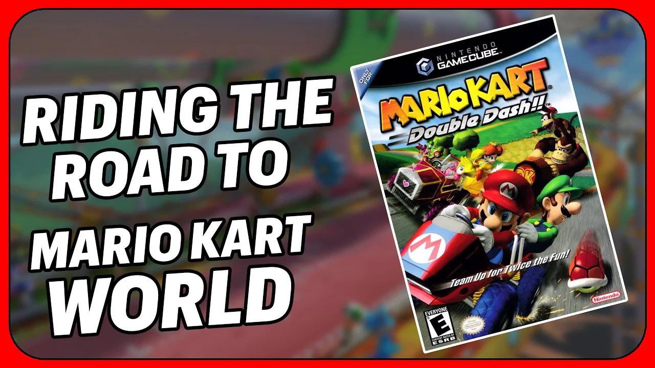 Double Dash: Changing Tires on the Road to Mario Kart World or Wacky ...