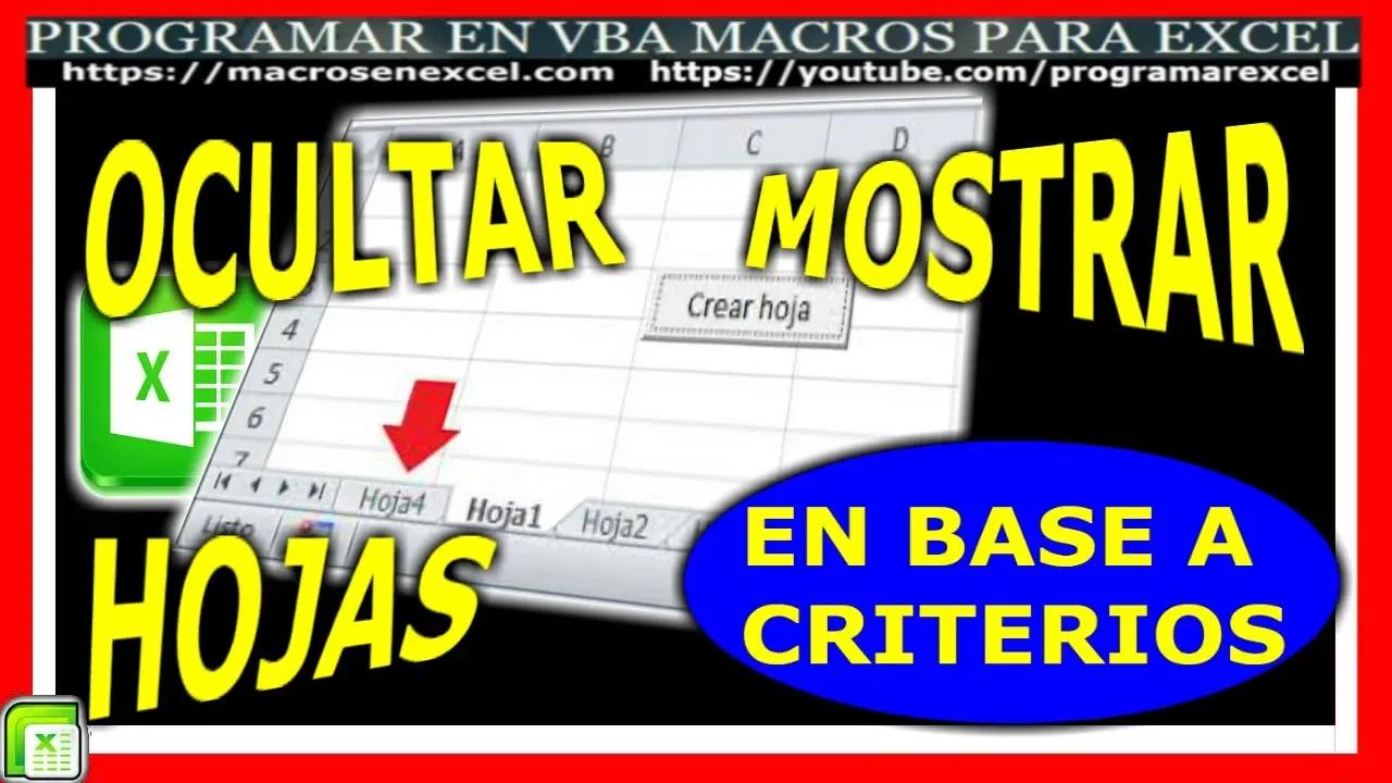 111 ️ Como OCULTAR y MOSTRAR 🔥 HOJAS en Base a CRITERIOS con Macros EXCEL VBA