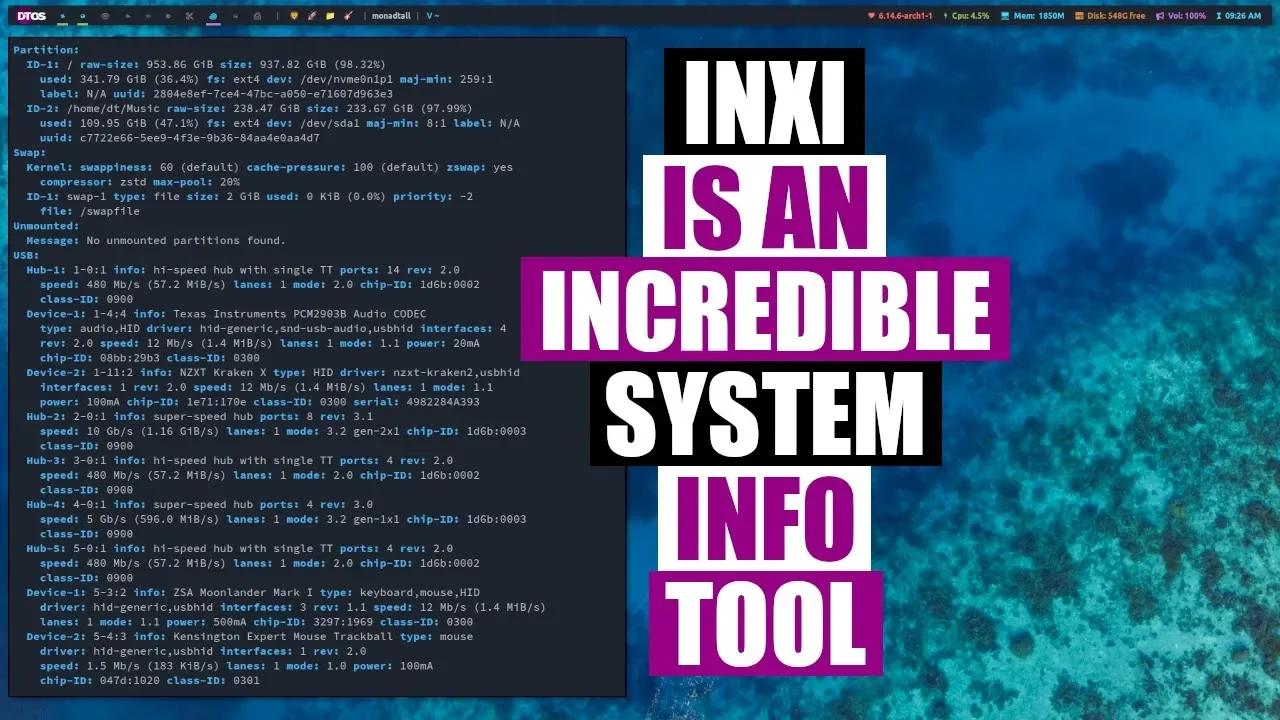 The Ultimate System Information Program (inxi)