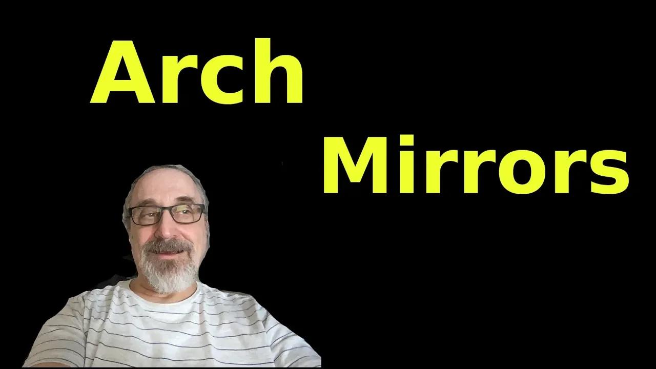Arch Linux Mirrors