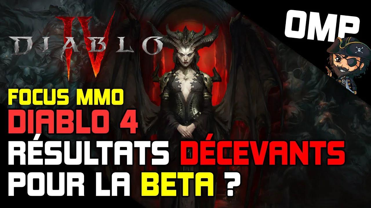 BILAN DIABLO 4 ET SA PREMIERE PHASE DE BETA - Focus MMO Ep09
