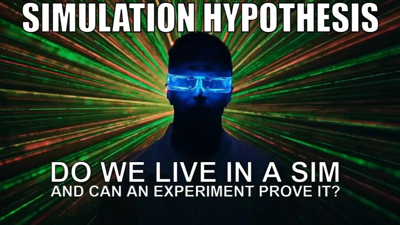 Do We Live In a Simulation? Experiment To Prove/Disprove It