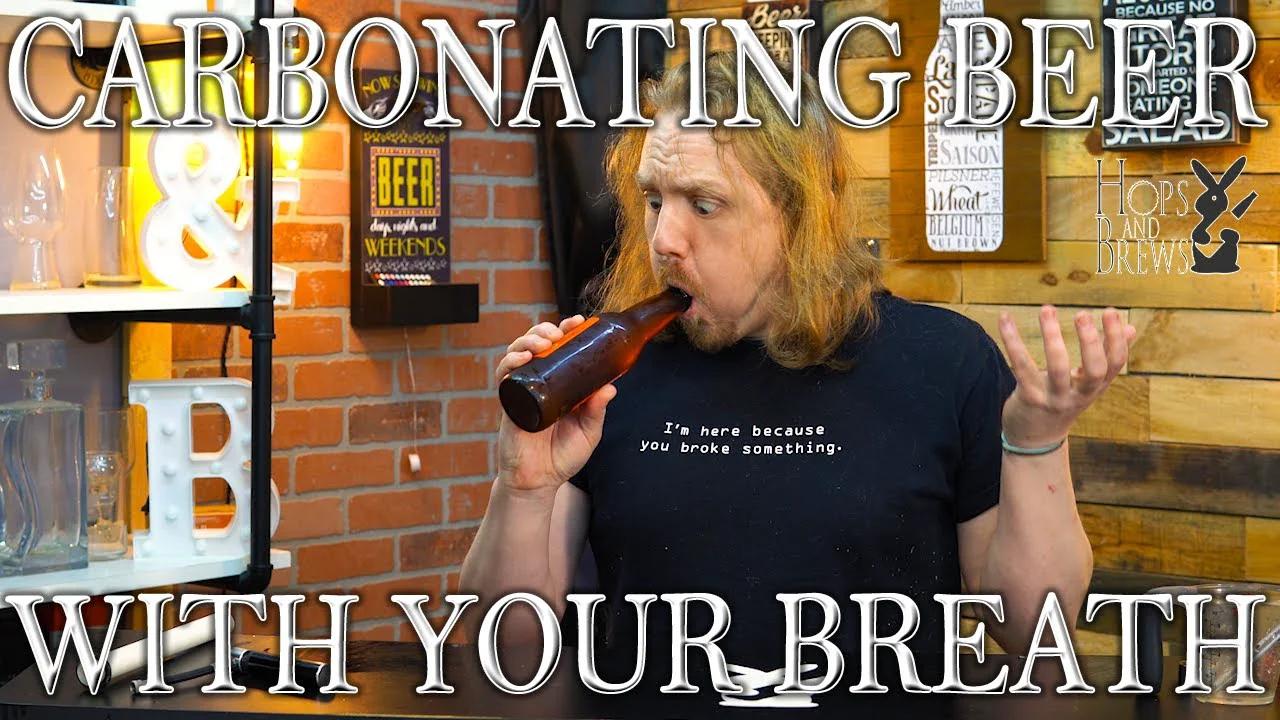 Carbonate Your Beer With Your Breath!