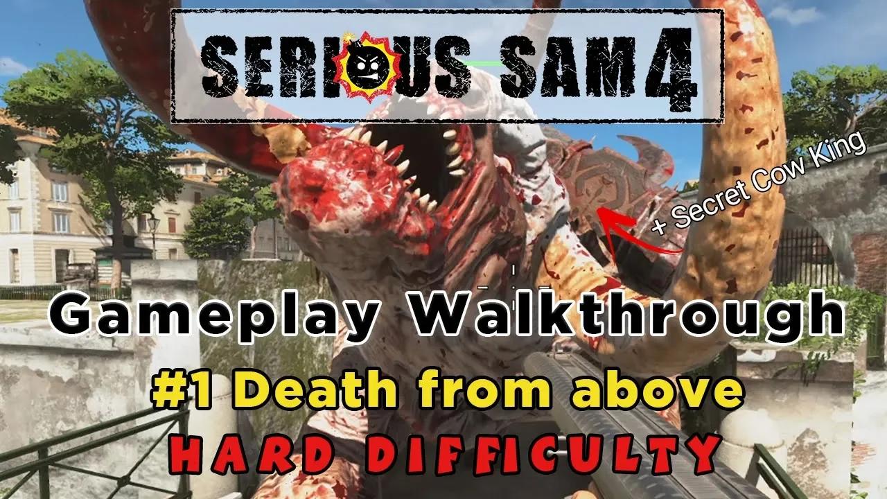 Serious Sam 4 Gameplay/Walkthrough #1 - Death from above - Hard ...