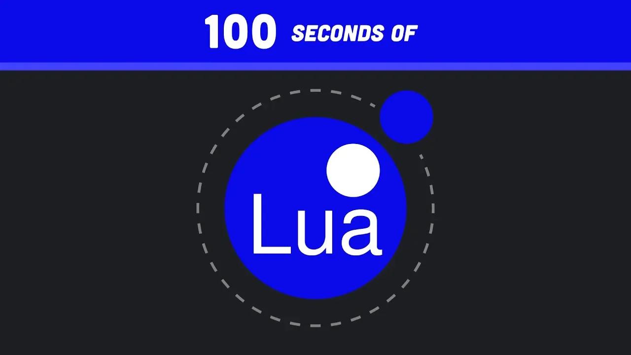 Lua In 100 Seconds
