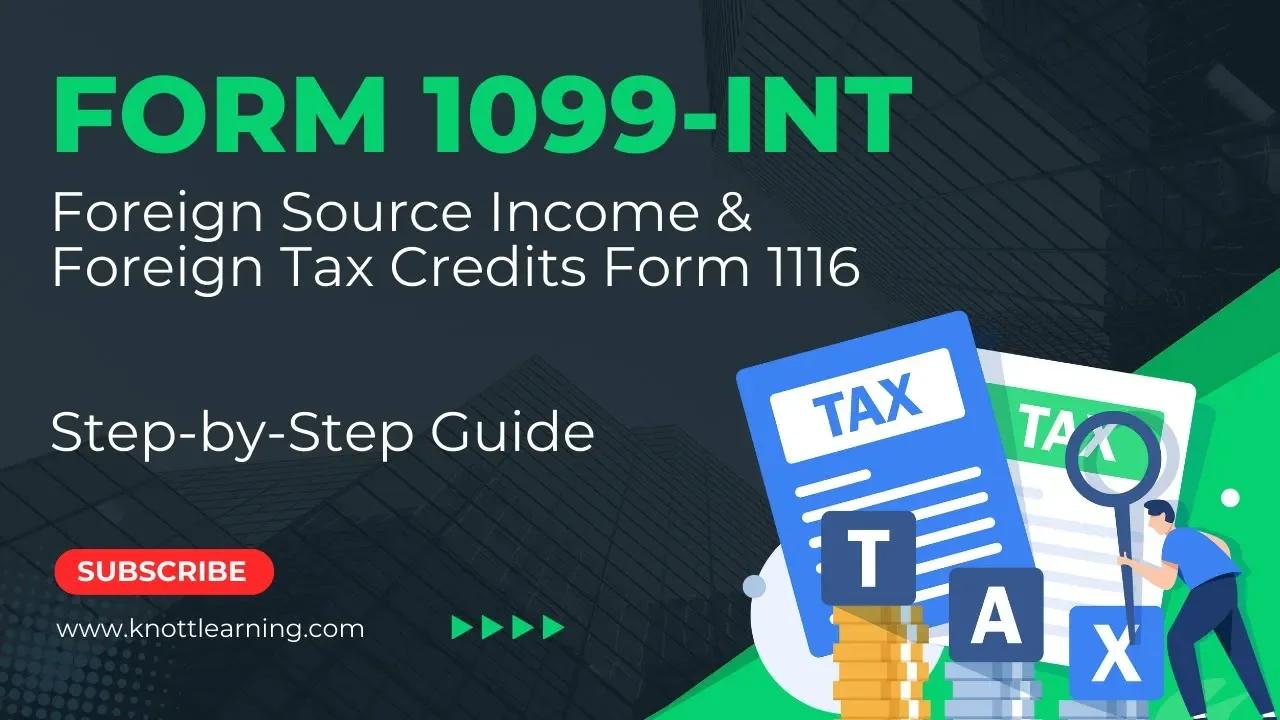 IRS Form 1099-INT with Foreign Interest Income and Taxes Withheld ...