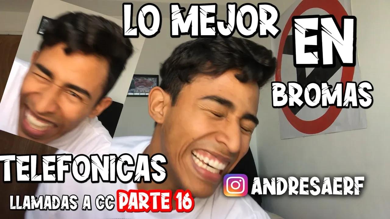 Llamadas a Casas Conocidas PARTE 16 📞 | Andres Aerf (Bromas Telefónicas)