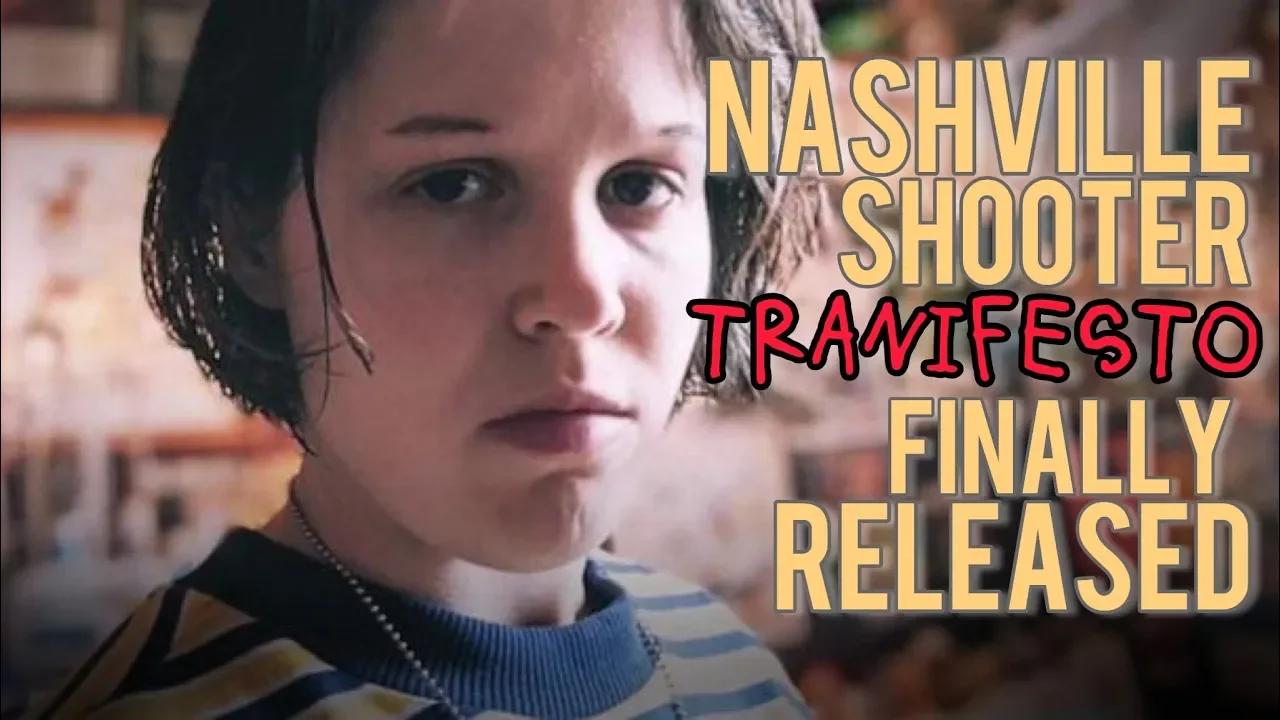 Steven Crowder Released the Nashville Covenent School Shooter’s ...
