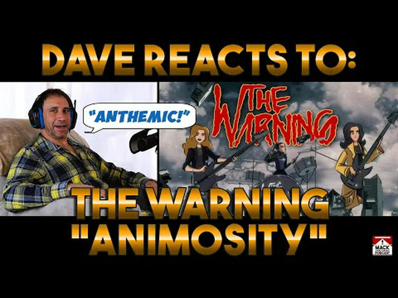 Dave's Reaction: The Warning — Animosity