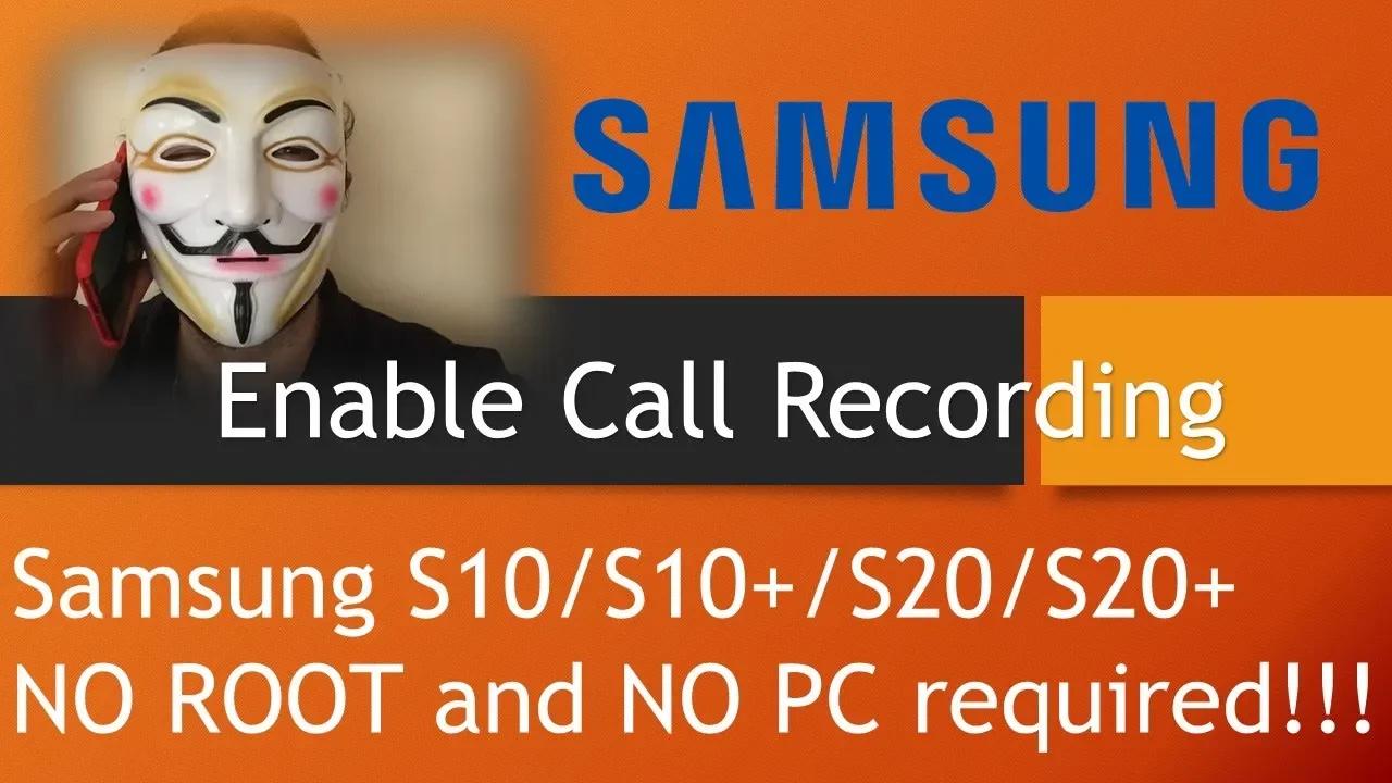 Enable Call Recording on the Samsung S10/S10+/S20/S20+ Series - NO ROOT and NO PC required!!!