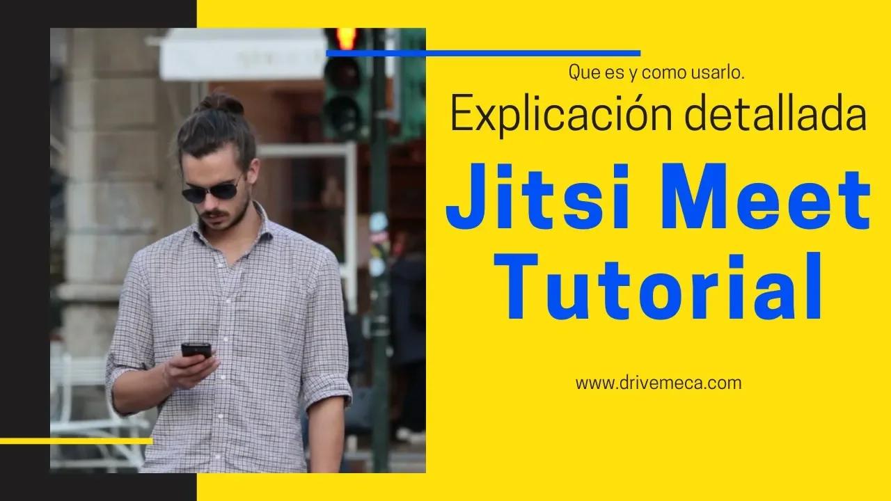 Jitsi Meet Tutorial - Que es y como usarlo. Explicación detallada