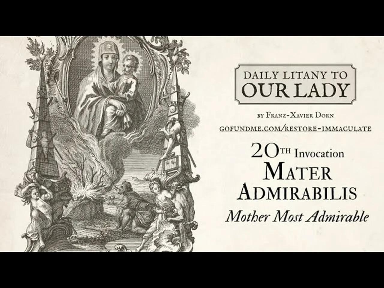 Daily Litany to Our Lady: 20th Day: Mater Admirabilis - Mother Most ...