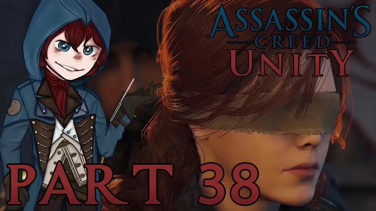POLITICAL TENSION! - ASSASSIN'S CREED UNITY Let's Play Part 38 (1440p ...