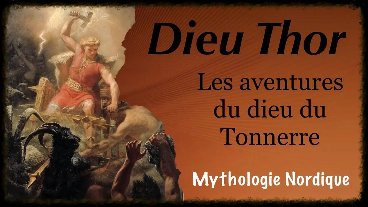 Thor, le dieu du tonnerre - Mythologie Nordique