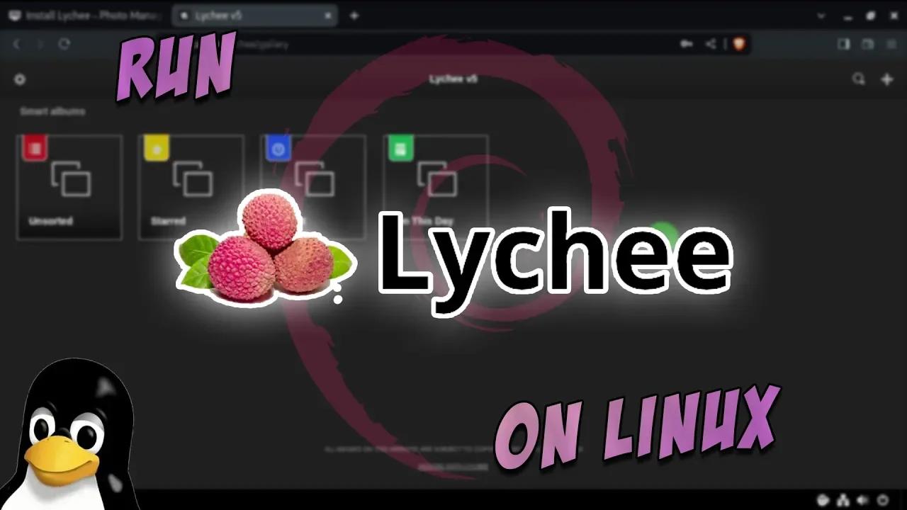 Install Lychee - Photo Management System - On Linux