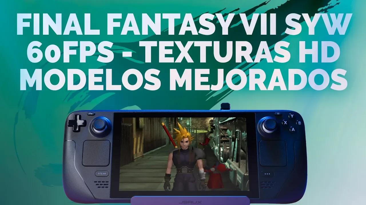 Steam Deck - Mod Final Fantasy VII - Cómo instalar el mod Satsuki ...