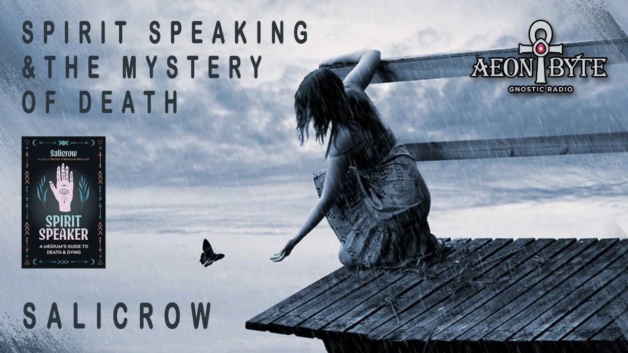 Unveiling The Enigma Of Death Through Spirit Communication