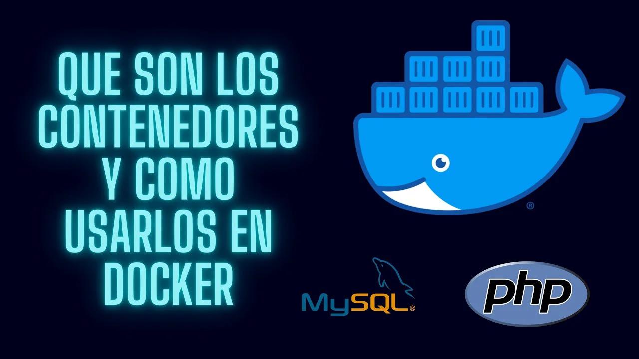 Que es DOCKER y como usarlo para crear contenedores