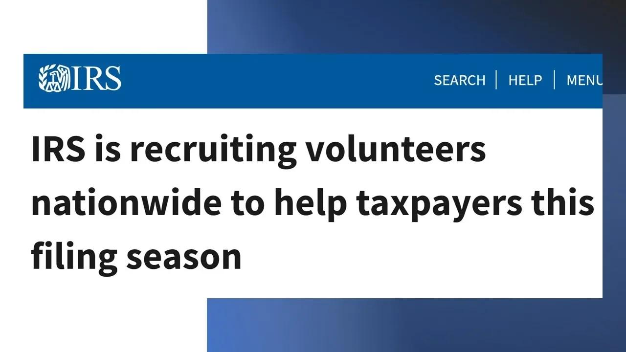 IRS is recruiting volunteers nationwide to help taxpayers this filing ...
