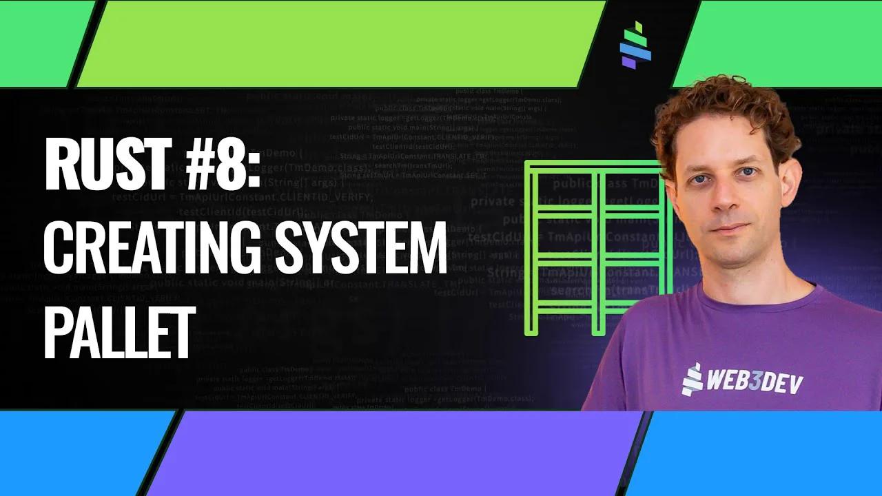 Introdução ao Rust State Machine #8 - Creating System Pallet