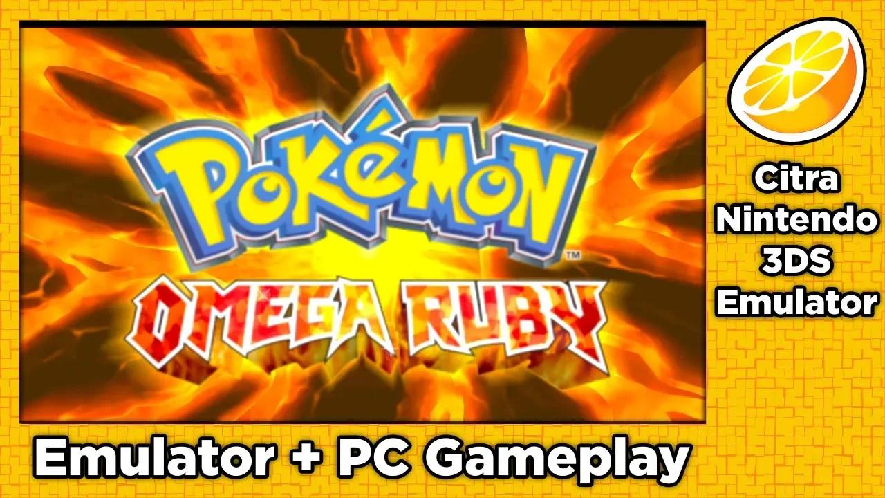 Pokémon Omega Ruby 4K | Citra Nintendo 3DS Emulator