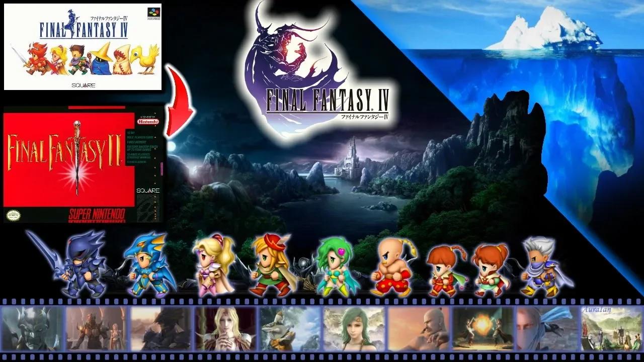 The FInal Fantasy 4 Iceberg Explained