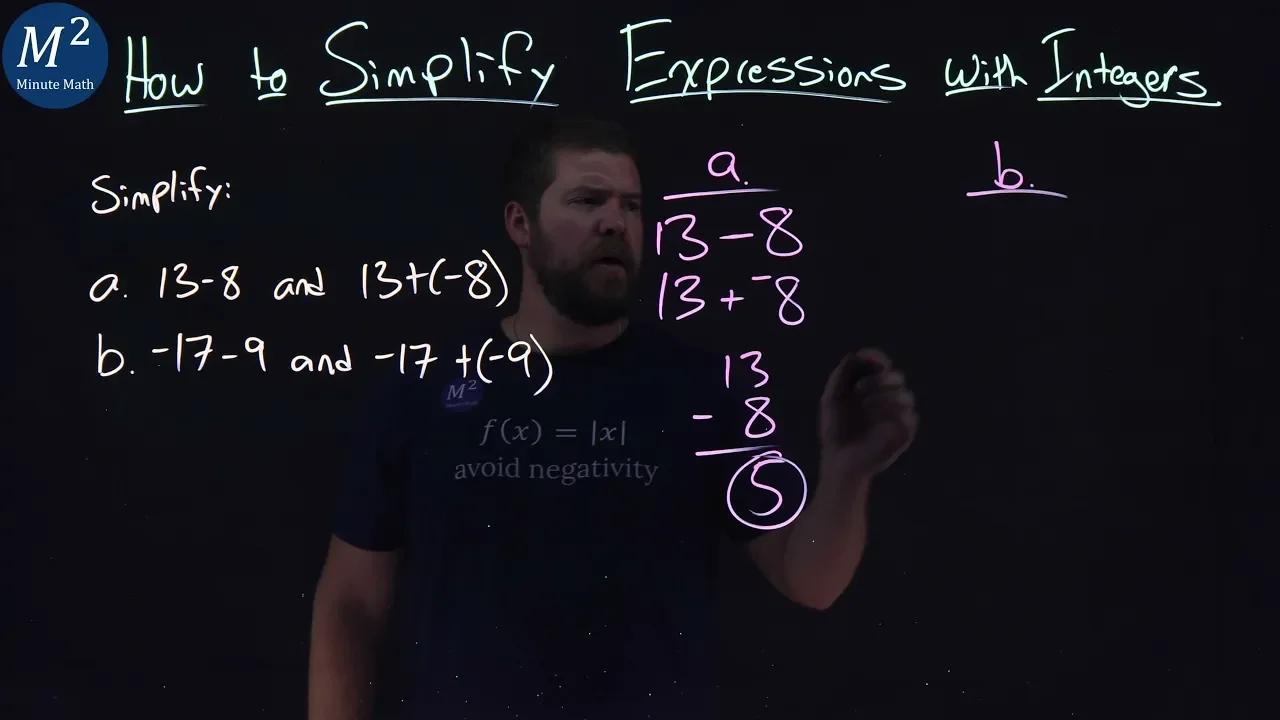 How to Simplify Expressions with Integers | Two Examples | Part 1 of 5 ...