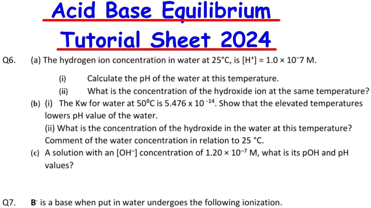 Acid Base Equilibrium Tutorial Sheet 2024