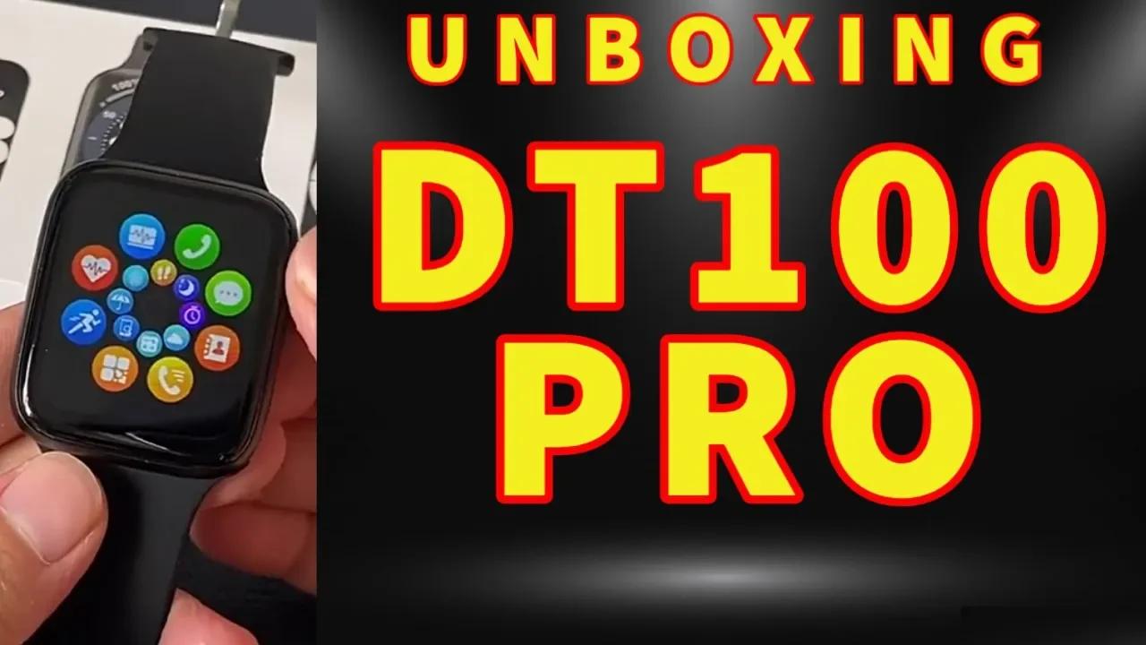 Smartwatch DT100 Pro Unboxing