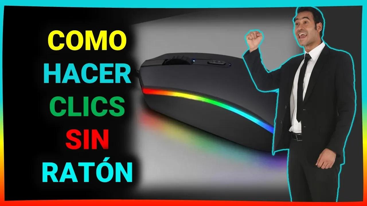 Cómo hacer doble clic, clic derecho e izquierdo con el teclado (sin ratón)