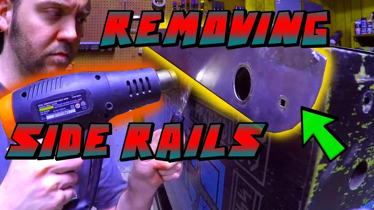 How to Remove Side Rails from Your Pinball Machine