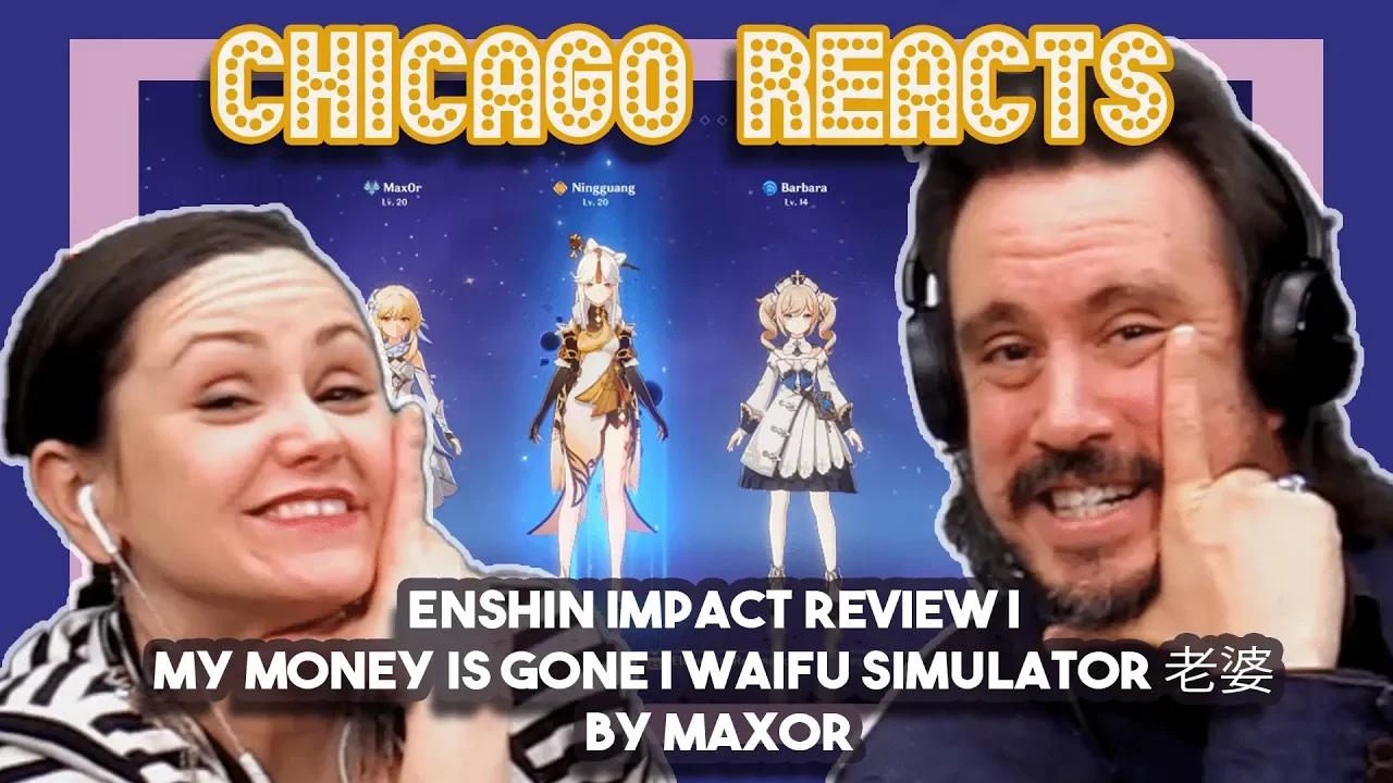 Genshin Impact Review | My Money is Gone | Waifu Simulator 老婆 by Max0r ...