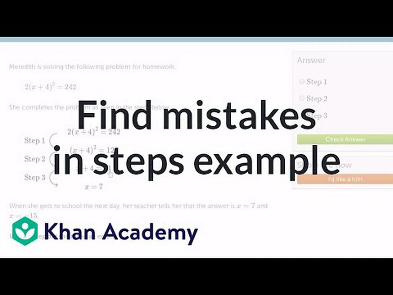Determining mistakes in steps example | Quadratic equations | Algebra I ...